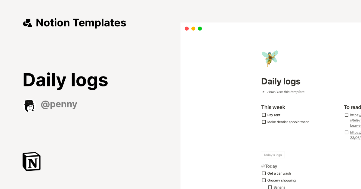 Daily logs Template by Penny Shen | Notion Marketplace
