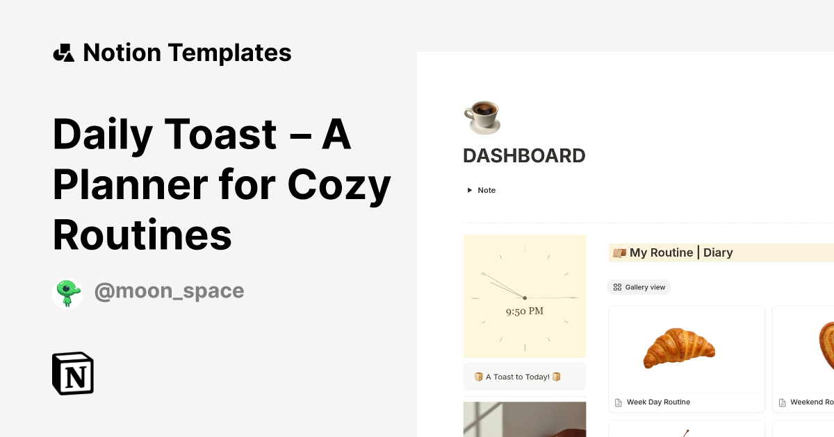 Daily Toast – A Planner for Cozy Routines Template by Moon | Notion Marketplace