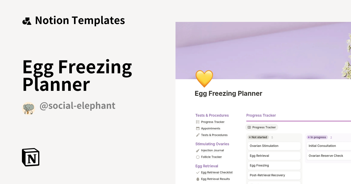 Egg Freezing Planner Template by Social Elephant | Notion Marketplace