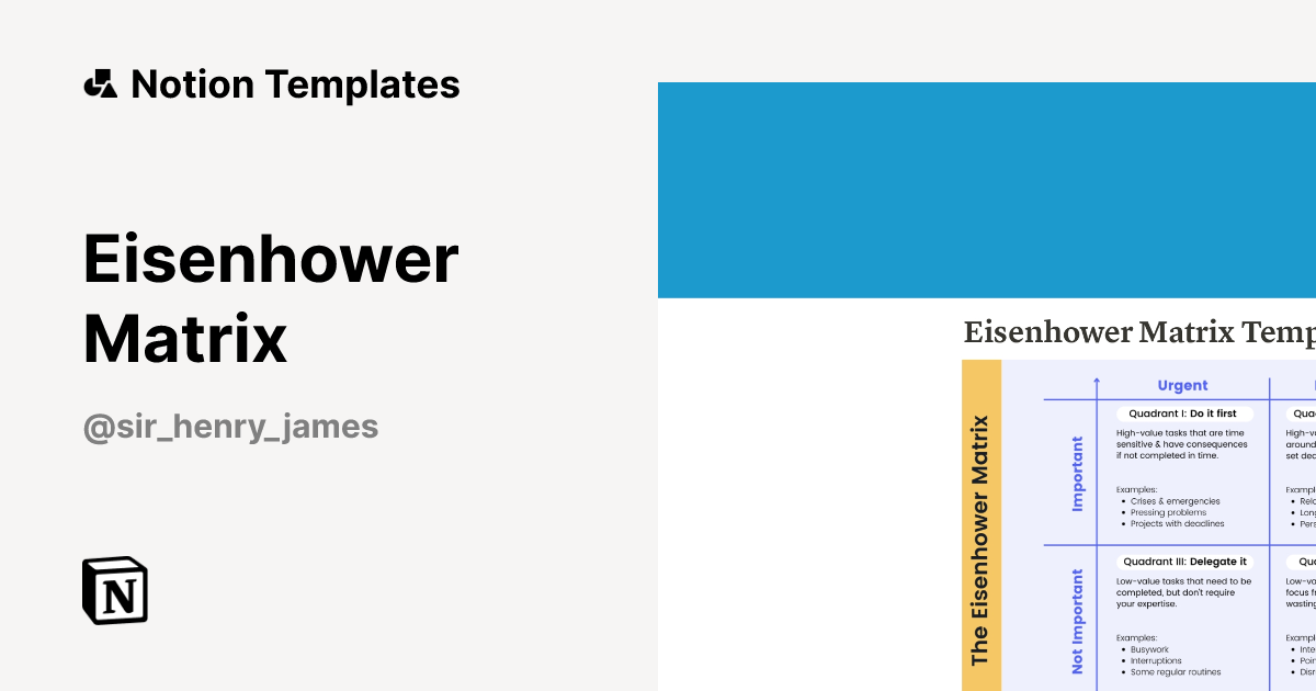 Eisenhower Matrix Template by Sir Henry James | Notion Marketplace