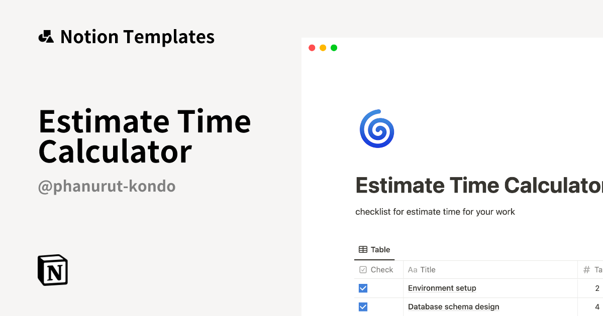 Estimate Time Calculator Template by Phanurut Kondo | Notion Marketplace