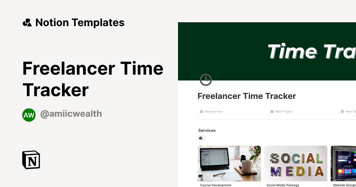 Freelancer Time Tracker Template by AMIIC Wealth | Notion Marketplace