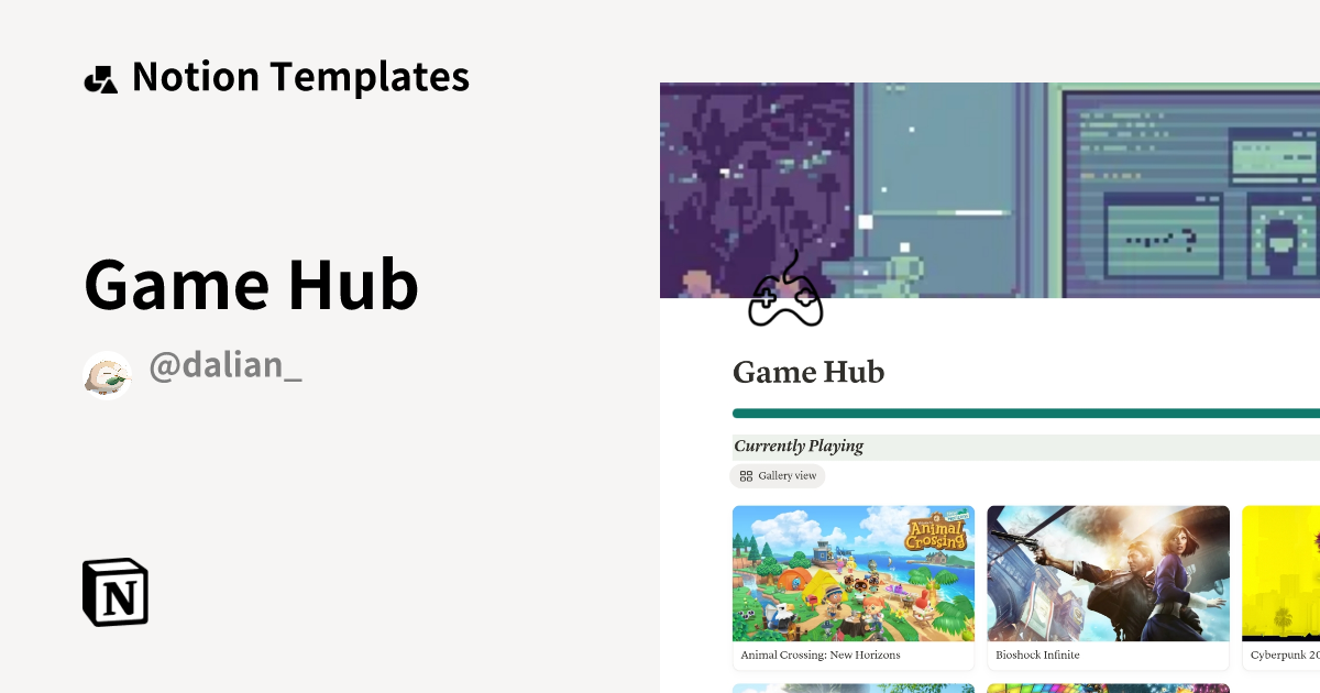 Game Hub Template by Dalian | Notion Marketplace