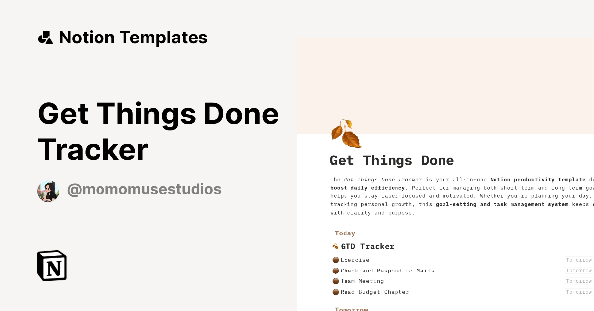 Get Things Done Tracker Template by momomuse studio | Notion Marketplace