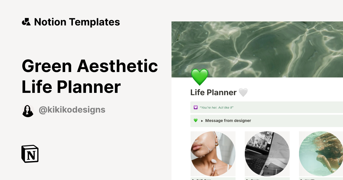 Green Aesthetic Life Planner Template by kikikodesigns | Notion Marketplace