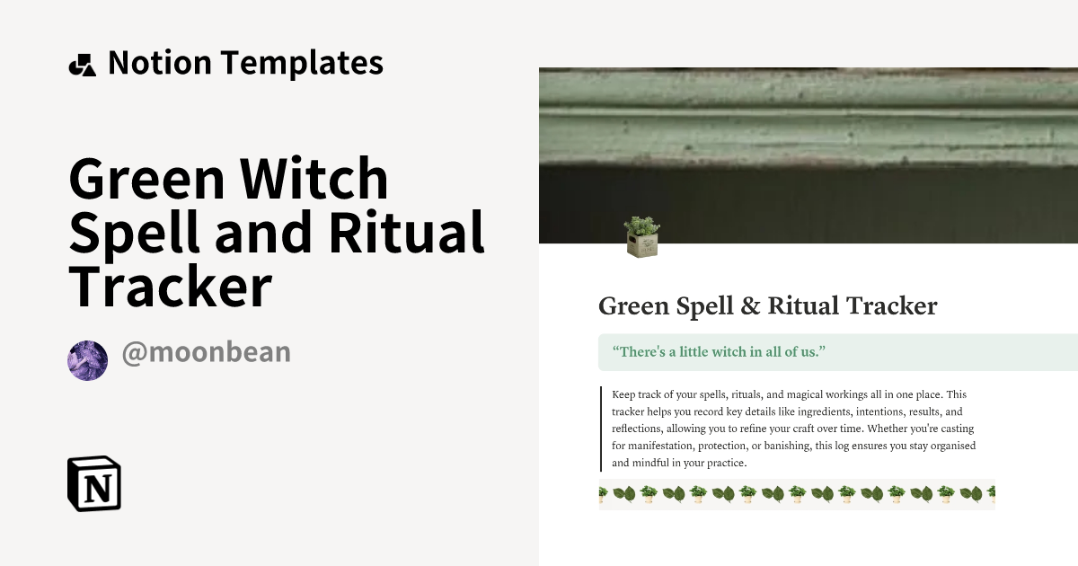Green Witch Spell and Ritual Tracker Template by Moonbean | Notion ...