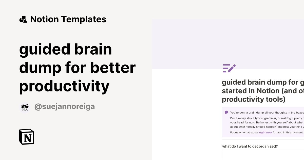 guided brain dump for better productivity Template by Sue-Jan Noreiga | Notion Marketplace
