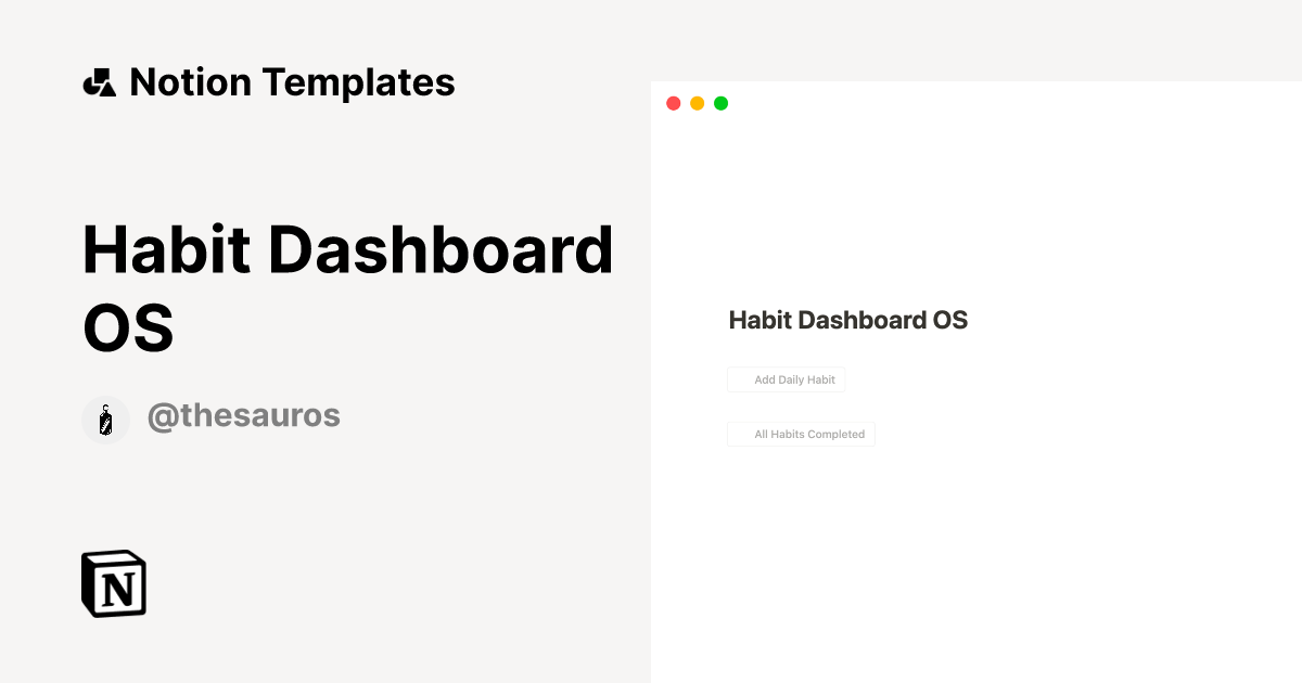 Habit Dashboard OS Template by Thesauros | Notion Marketplace