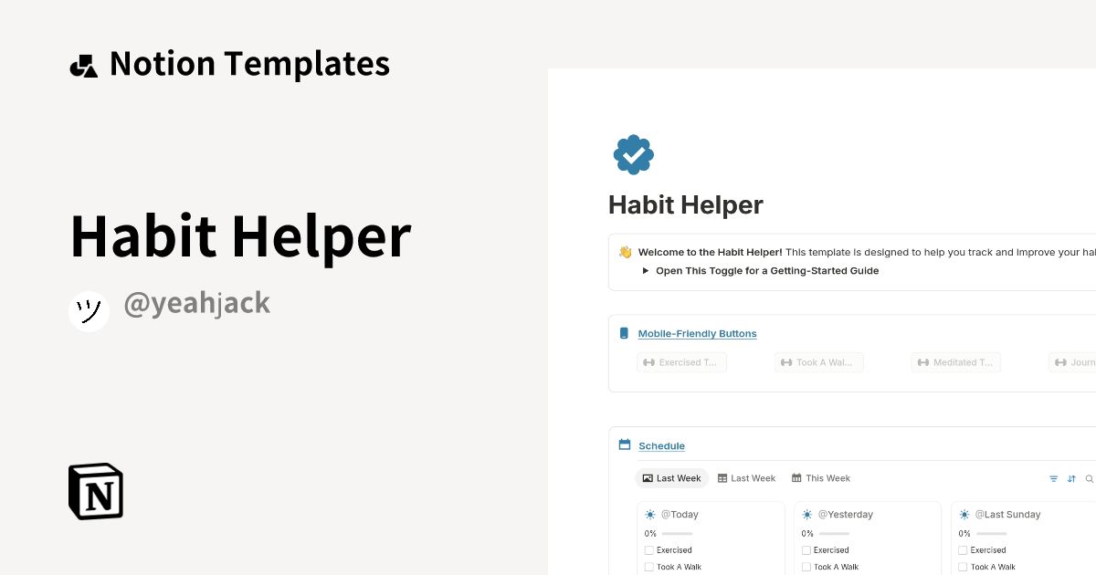 Habit Helper Template by Yeah Jack | Notion Marketplace