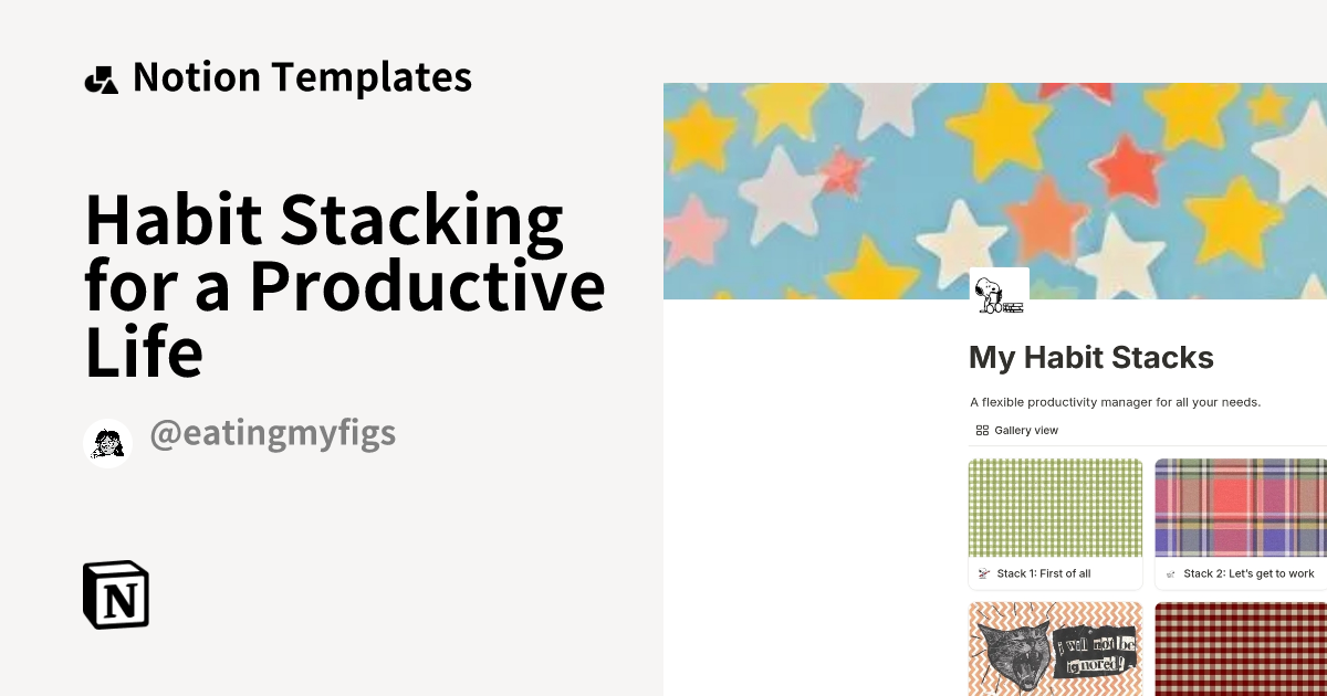 Habit Stacking for a Productive Life Template by Haritha | Notion ...
