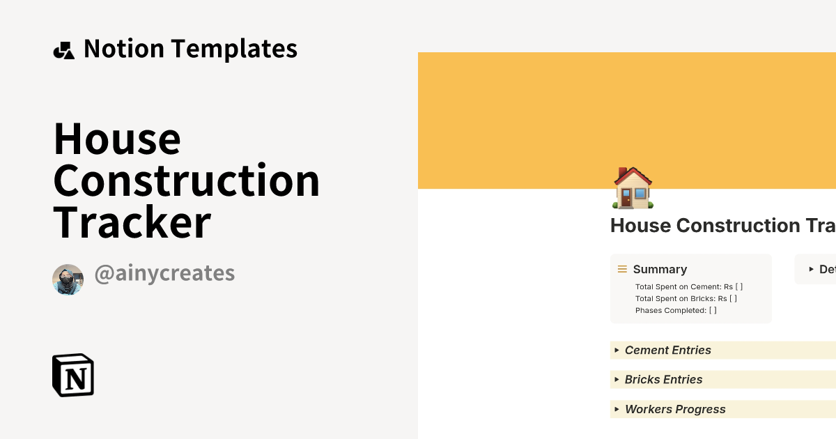 House Construction Tracker Template by Qurrat Ul Ain | Notion Marketplace