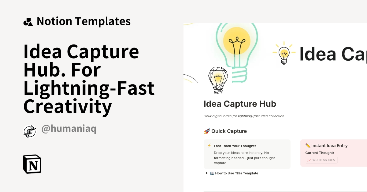 Idea Capture Hub. For Lightning-Fast Creativity Template | Notion ...