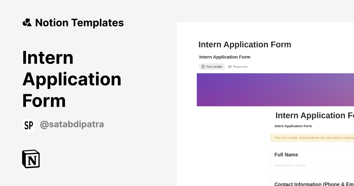 Intern Application Form Template by Satabdi Patra | Notion Marketplace