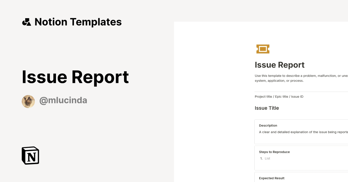 Issue Report Template by mlucinda | Notion Marketplace
