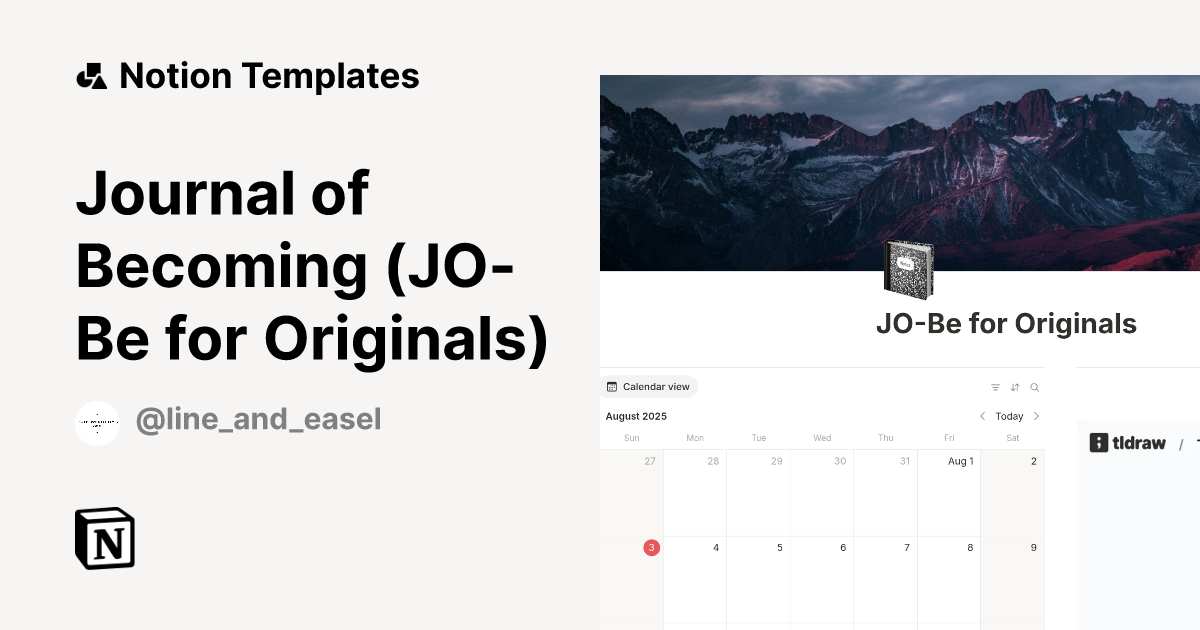 Journal of Becoming (JO-Be for Originals) Template | Notion Marketplace