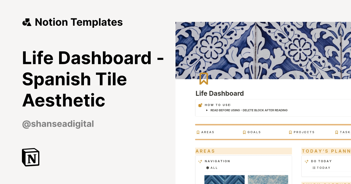 Life Dashboard - Spanish Tile Aesthetic Template by Shansea Digital Designs | Notion Marketplace