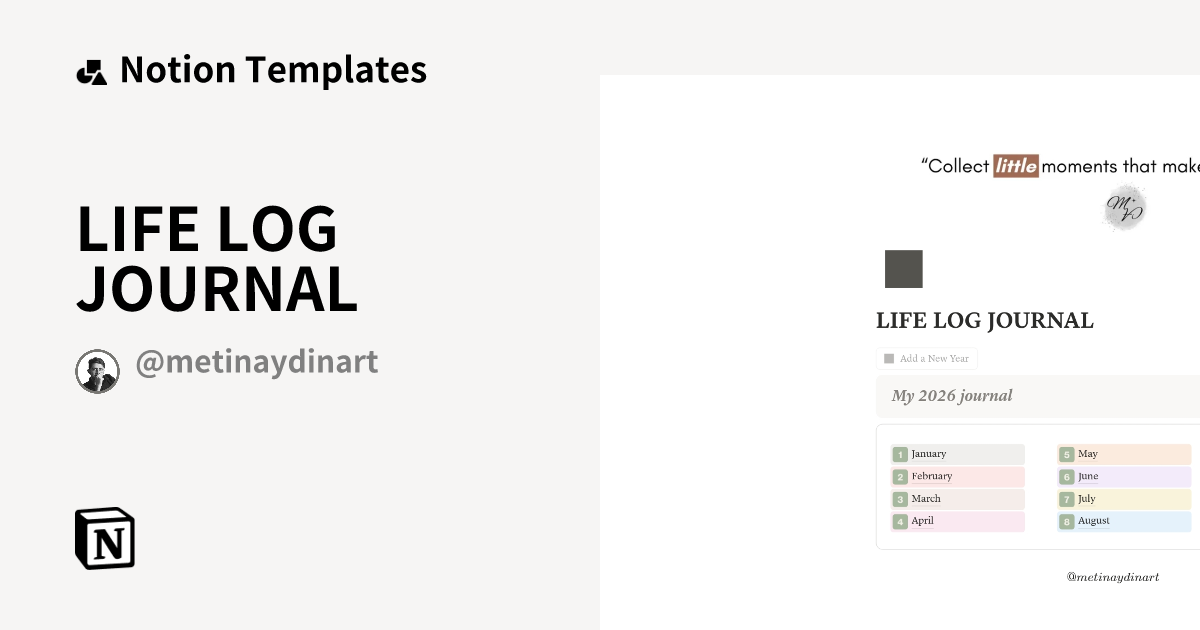 LIFE LOG JOURNAL Template by Metin Aydın | Notion Marketplace