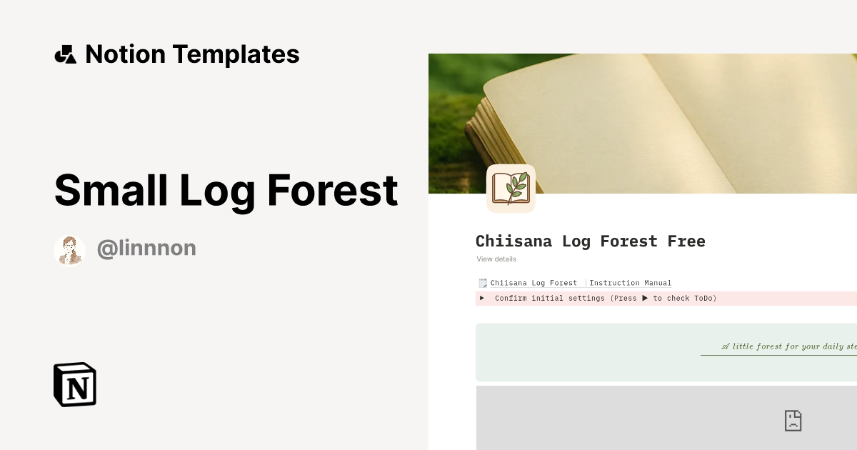 Small Log Forest Template | Notion Marketplace