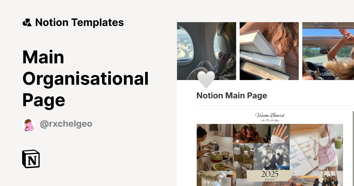 Main Organisational Page Template by Rachel George | Notion Marketplace