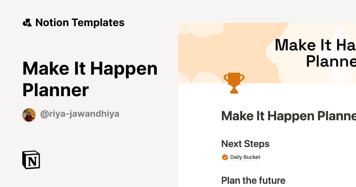 Make It Happen Planner Template by Riya Jawandhiya | Notion Marketplace