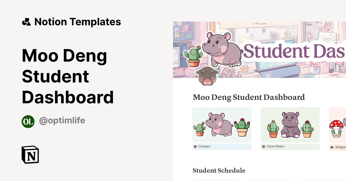 Moo Deng Student Dashboard Template by Optim Life | Notion Marketplace