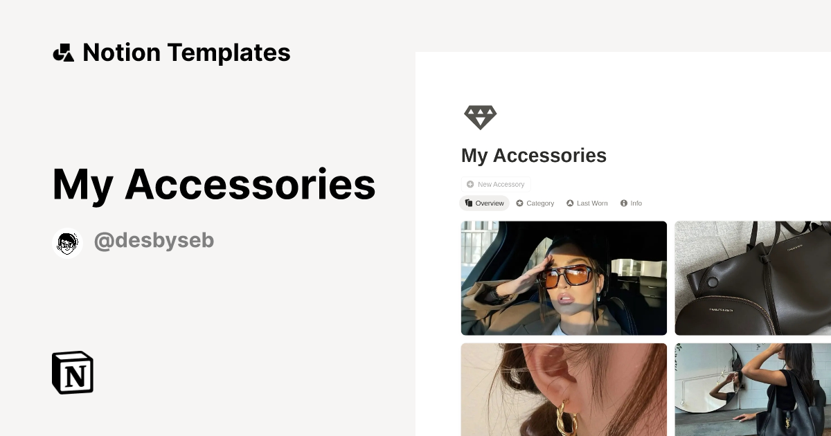 My Accessories Template by desbyseb | Notion Marketplace