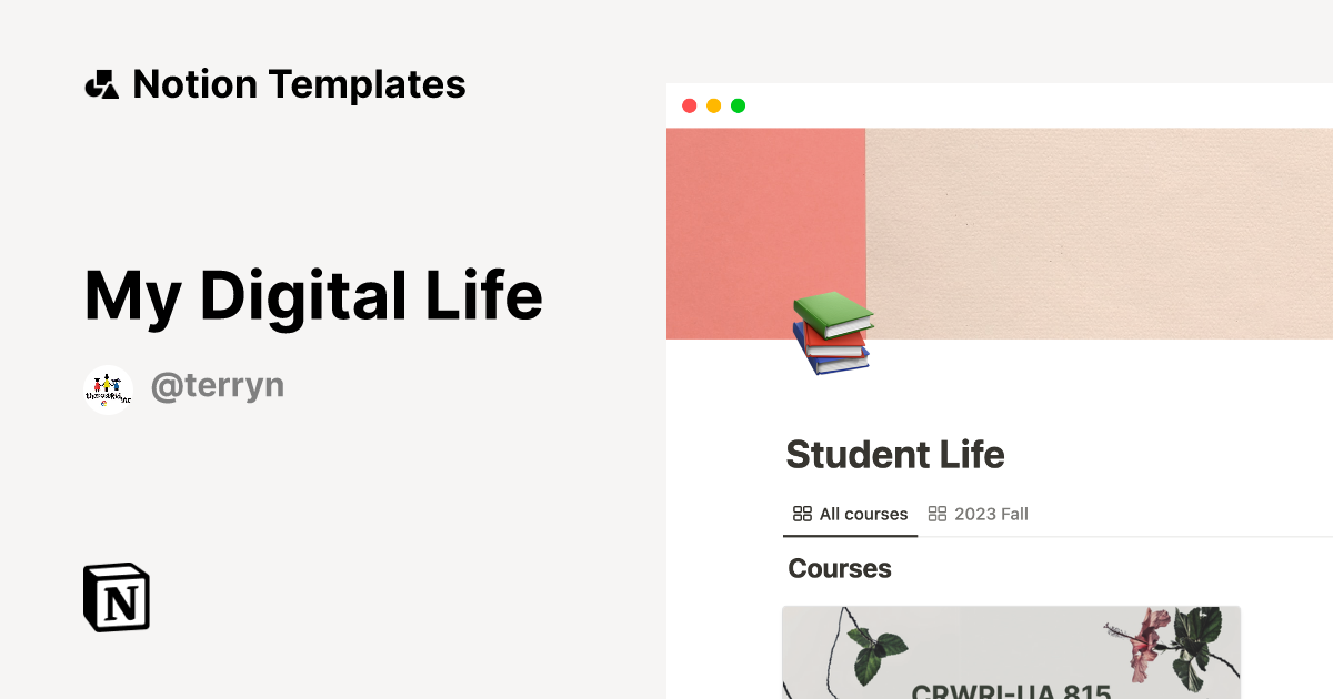 My Digital Life Template by Terryn | Notion Marketplace