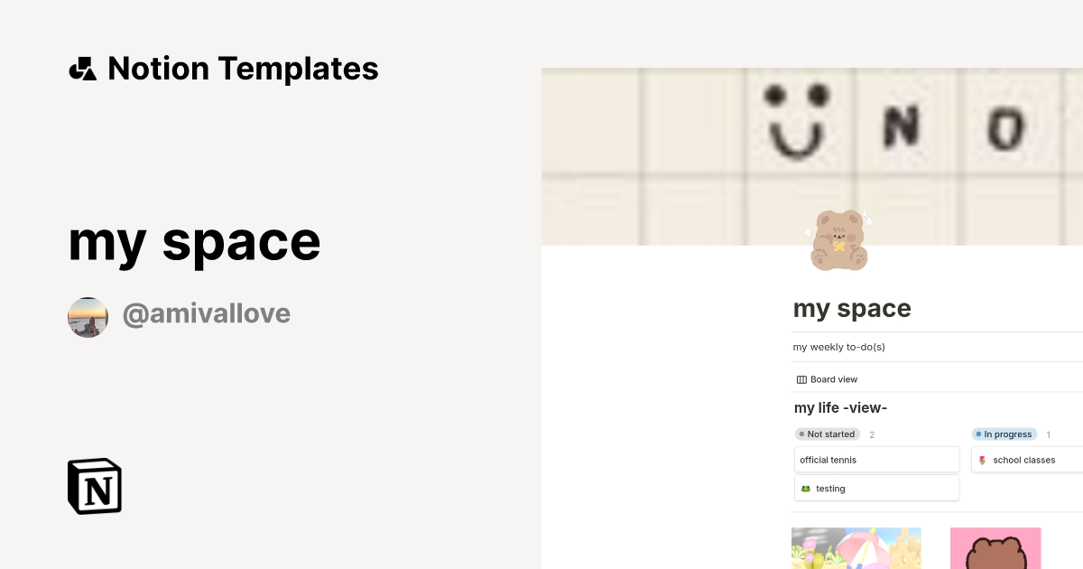 my space Template by Ami Val | Notion Marketplace