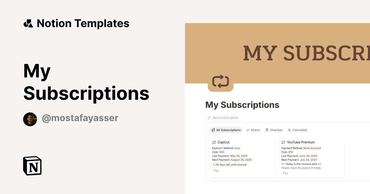 My Subscriptions Template by Mostafa Yasser | Notion Marketplace