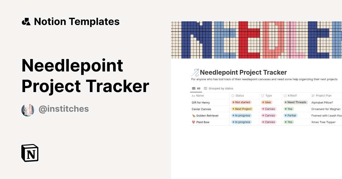 Needlepoint Project Tracker Template by institches | Notion Marketplace