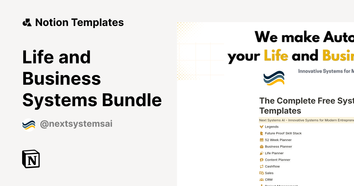 Life and Business Systems Bundle Template by Next Systems AI | Notion ...