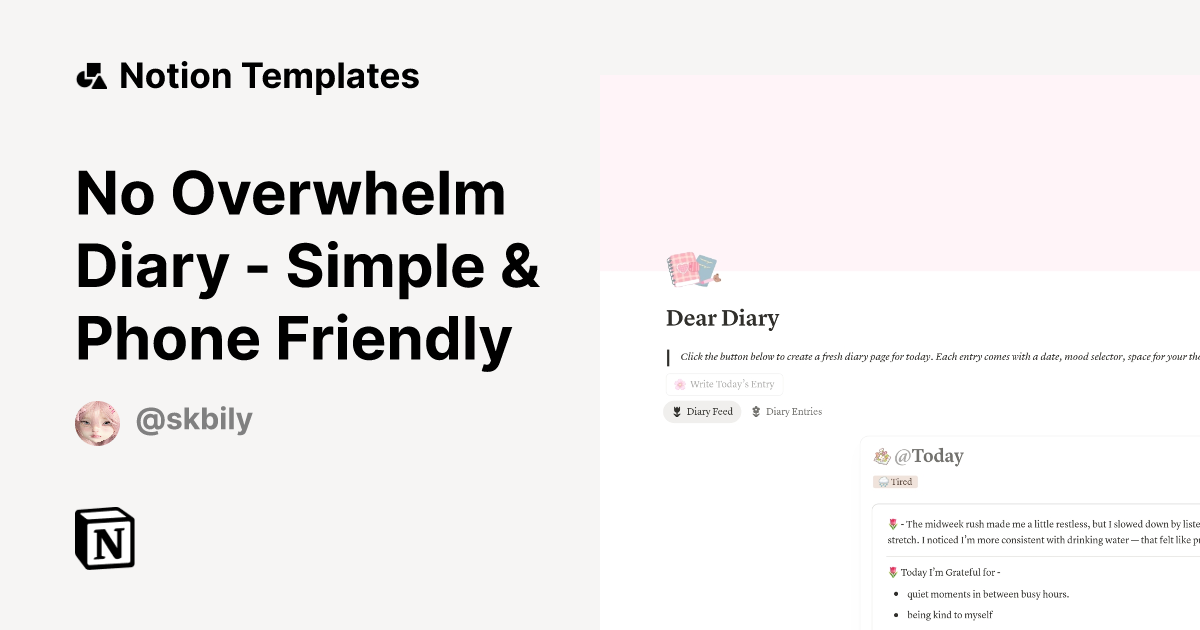 No Overwhelm Diary - Simple & Phone Friendly Template | Notion Marketplace