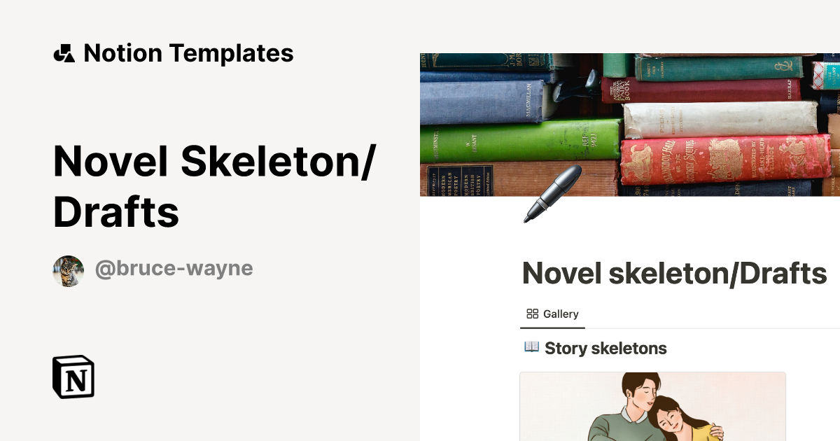Novel Skeleton/Drafts Template by Bruce Wayne | Notion Marketplace
