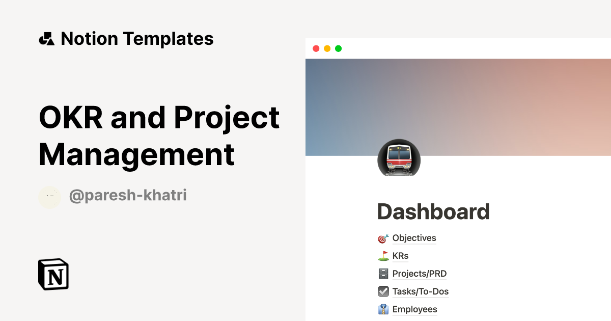 OKR and Project Management Template by Paresh Khatri | Notion Marketplace