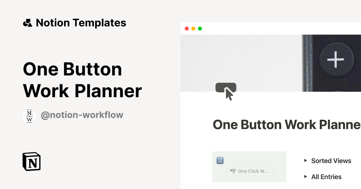 One Button Work Planner Template by Notion Workflow | Notion Marketplace