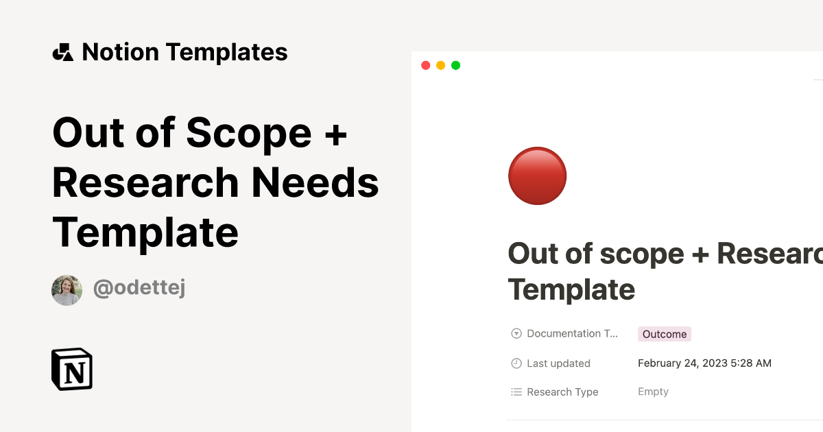 Out of Scope + Research Needs Template Template by Odette Jansen ...