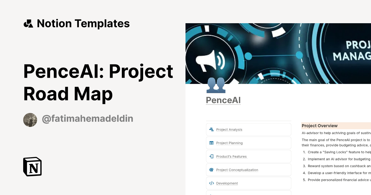 PenceAI: Project Road Map Template by Fatimah Emad Eldin | Notion ...