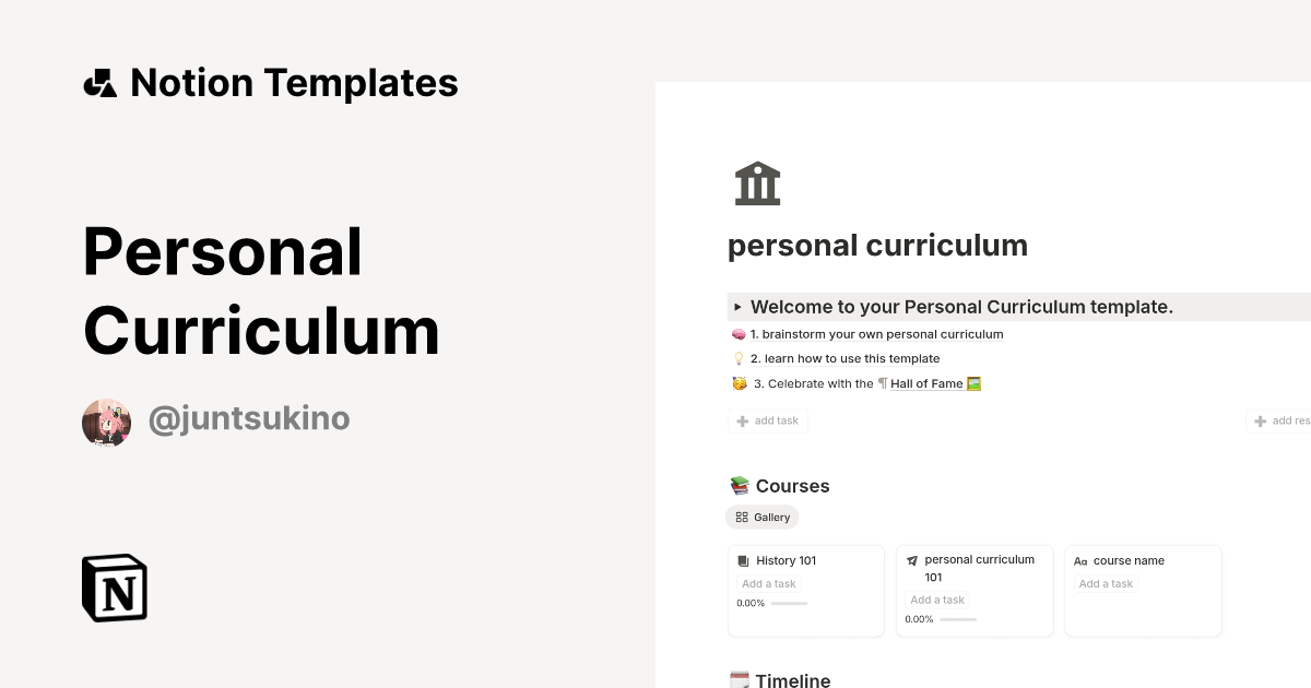 Personal Curriculum Template by Jun Tsukino | Notion Marketplace