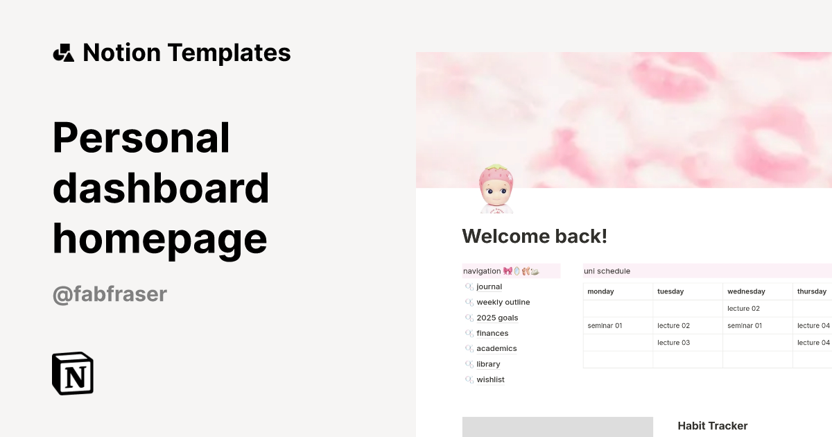 Personal dashboard homepage Template by fab fraser | Notion Marketplace