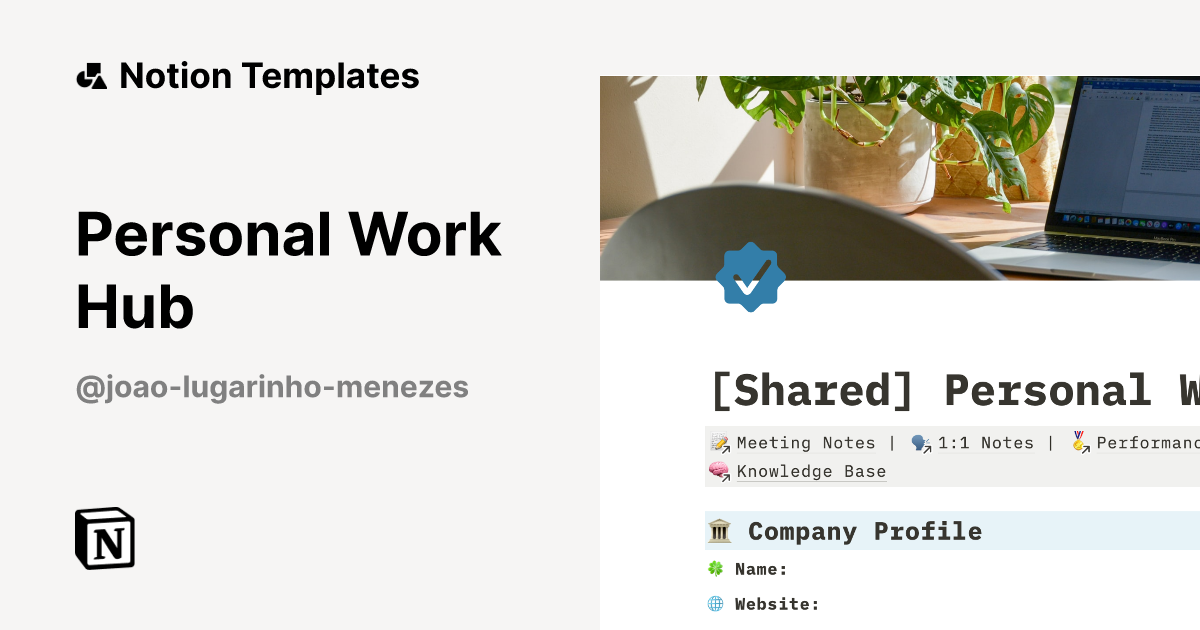 Personal Work Hub Template by João Lugarinho Menezes | Notion Marketplace