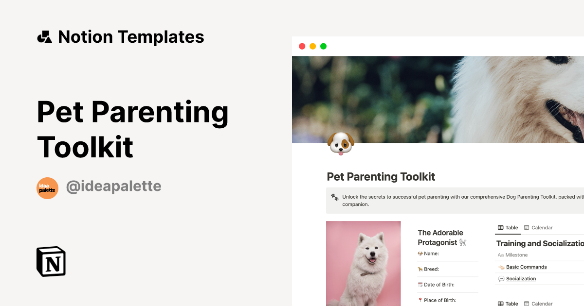 Pet Parenting Toolkit Template by Idea Palette | Notion Marketplace