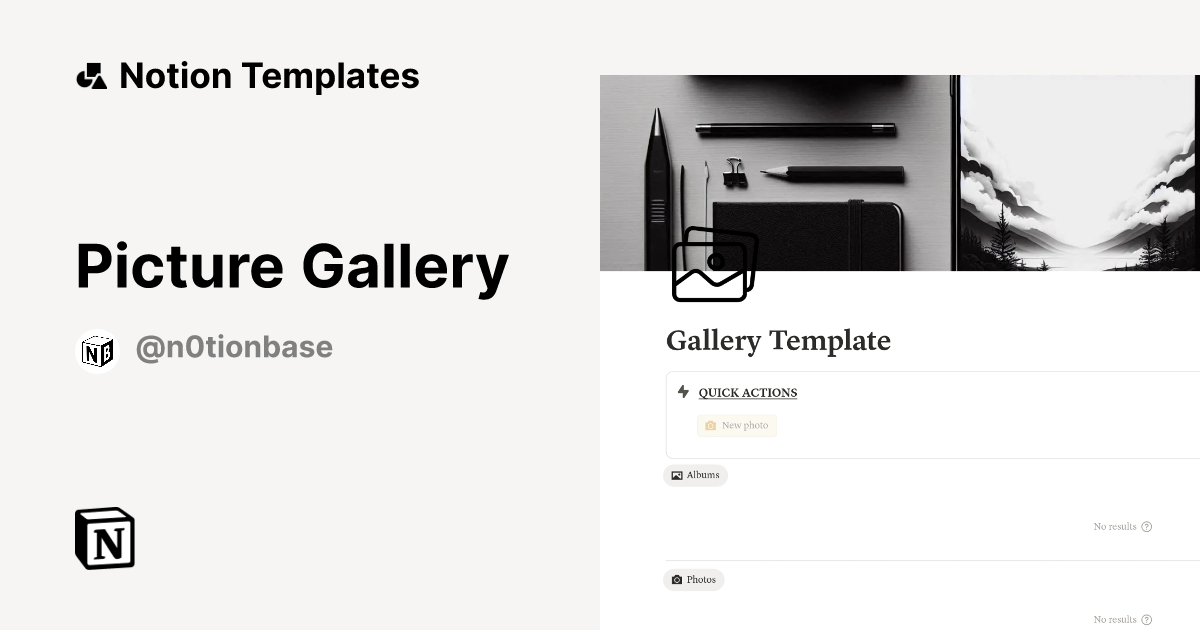 Picture Gallery Template by N0tionbase | Notion Marketplace