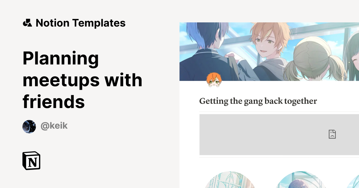 Planning meetups with friends Template | Notion Marketplace