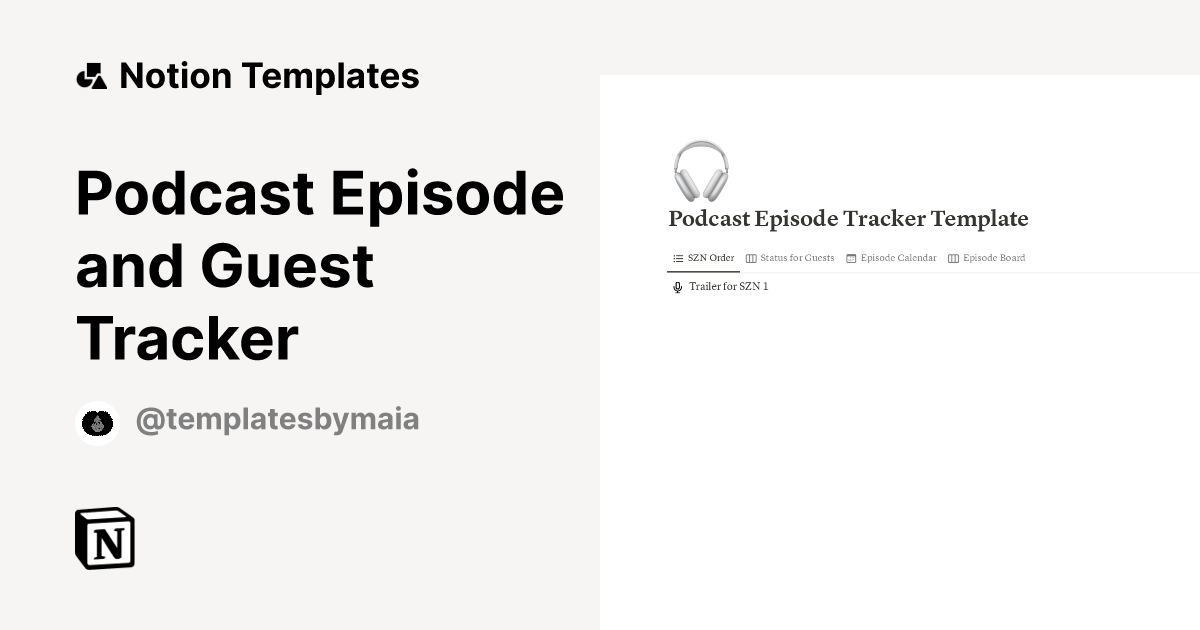 Podcast Episode and Guest Tracker Template | Notion Marketplace