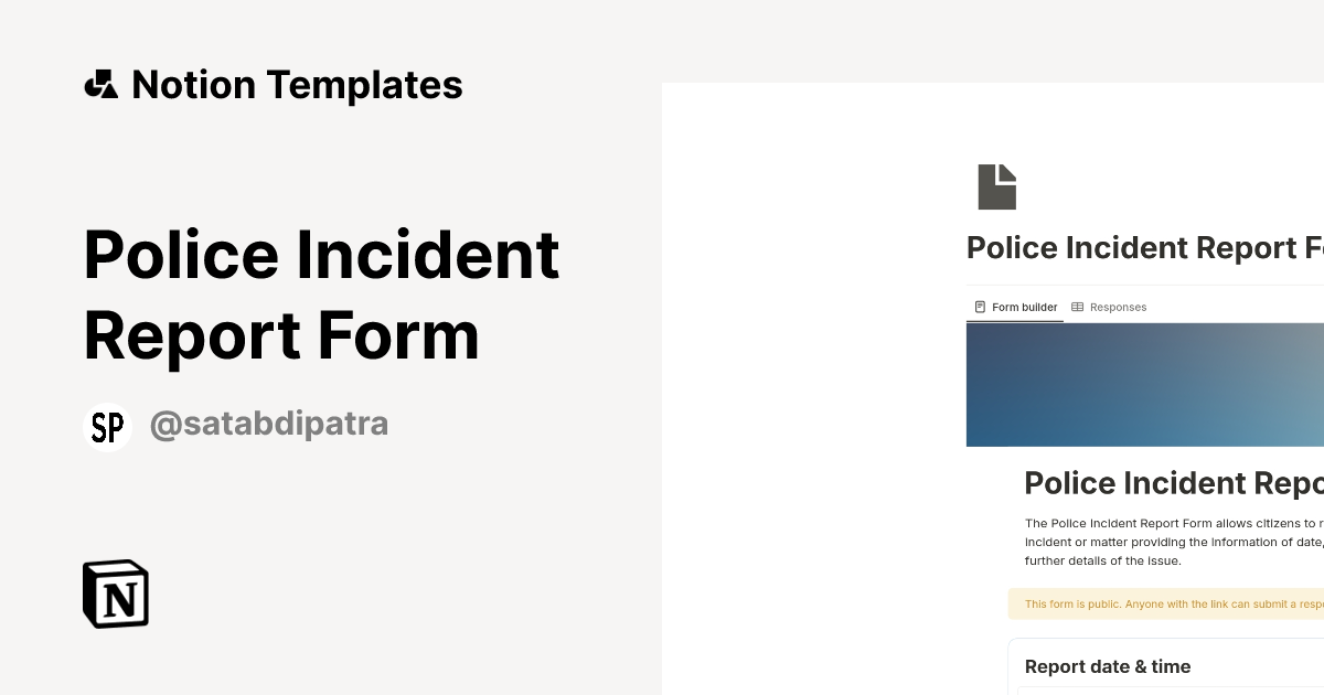 Police Incident Report Form Template by Satabdi Patra | Notion Marketplace