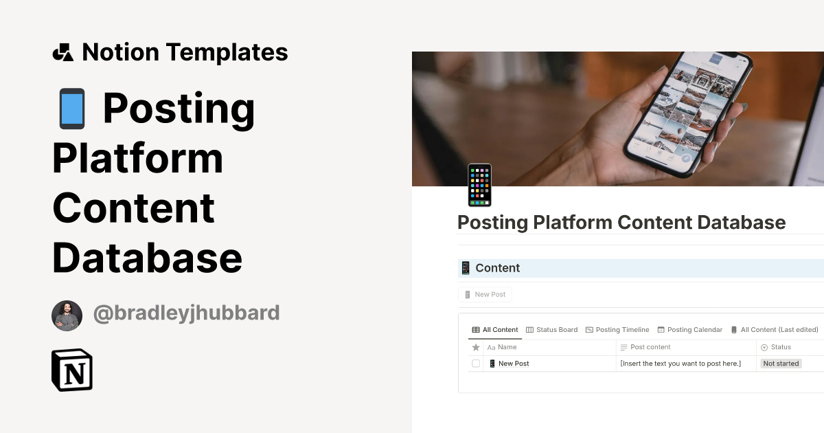 📱 Posting Platform Content Database Template by Bradley J. Hubbard | Notion Marketplace