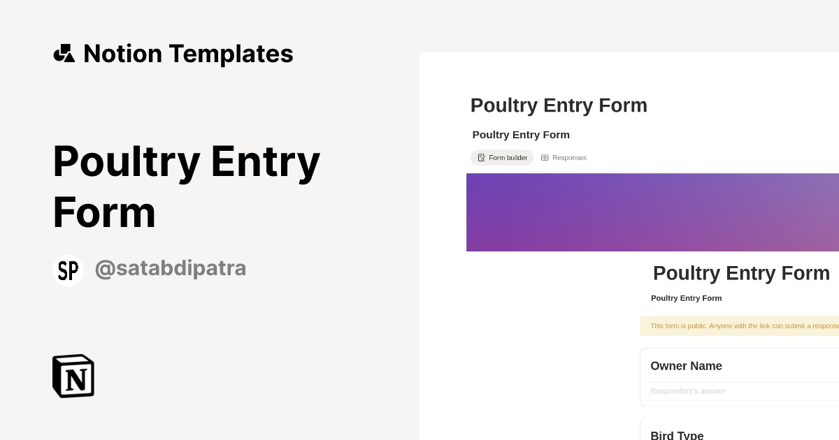 Poultry Entry Form Template by Satabdi Patra | Notion Marketplace
