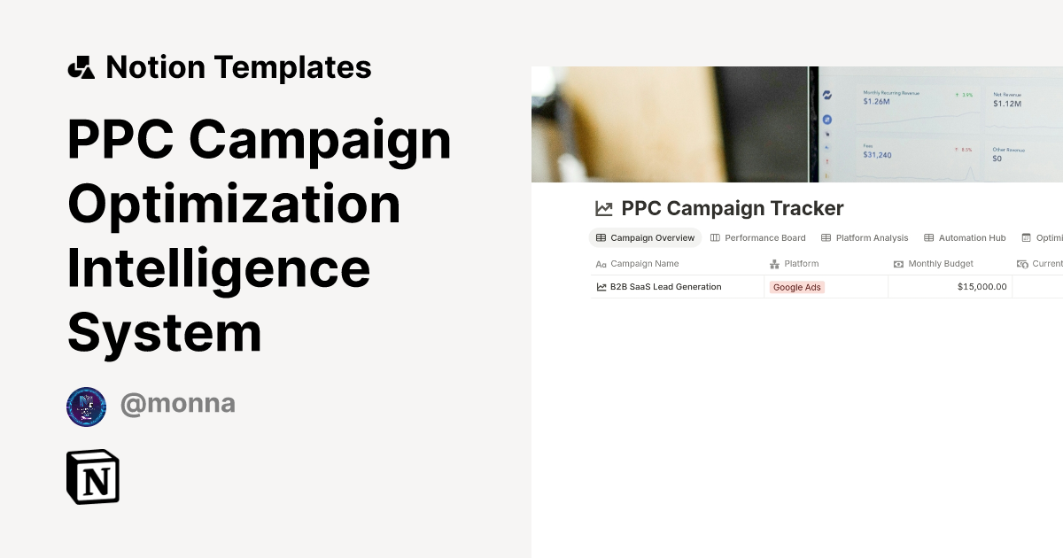 PPC Campaign Optimization Intelligence System Template by monna | Notion Marketplace