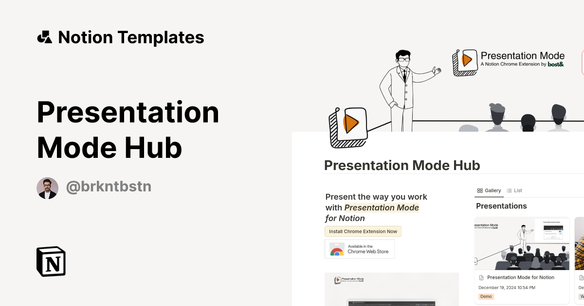 Presentation Mode Hub Template by Berkant Bostan | Notion Marketplace