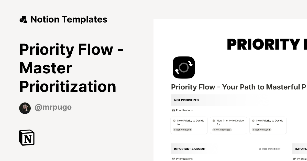 Priority Flow - Master Prioritization Template by mrpugo | Notion Marketplace